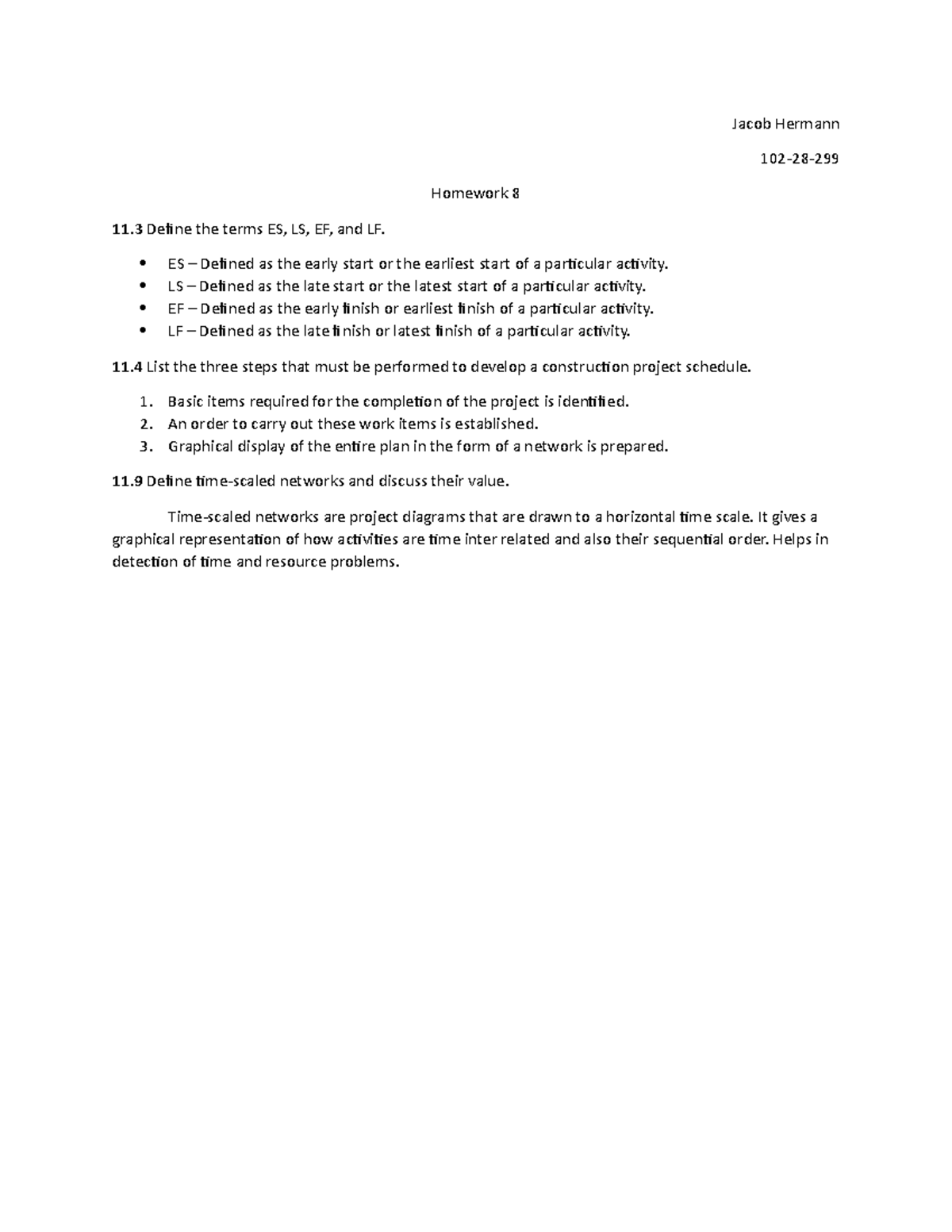 Homework 8 - Jacob Hermann 102-28-299 Homework 8 11 Define the terms ES ...