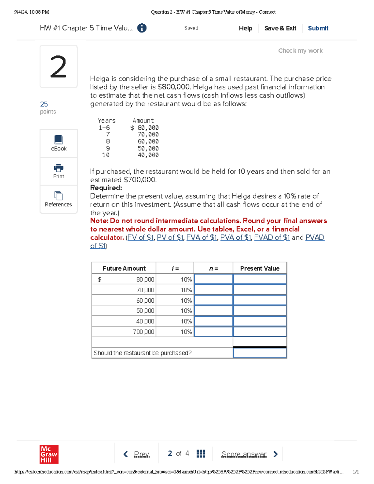 Question 2 Blank- HW #1 Chapter 5 Time Value of Money - Connect - eBook p Print References 2 25 ...
