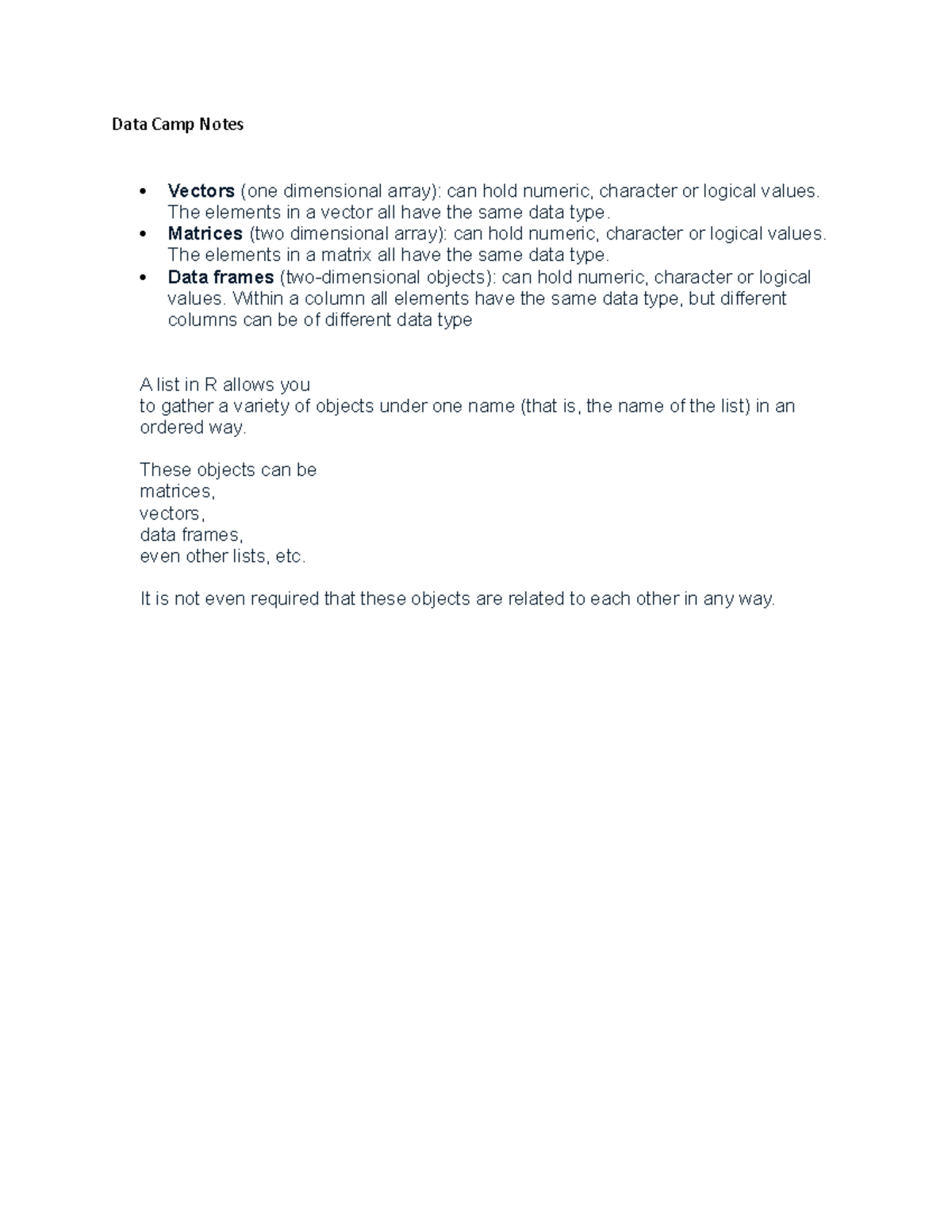 Data Camp Notes - Data Camp Notes Vectors (one dimensional array): can ...