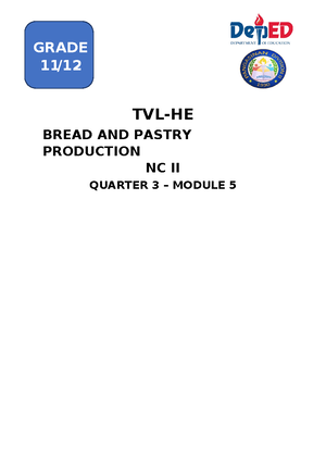 Q3-BPP-Module 2 - BPP Module - TVL-HE BREAD AND PASTRY PRODUCTION NC II QUARTER 3 – MODULE 2 ...