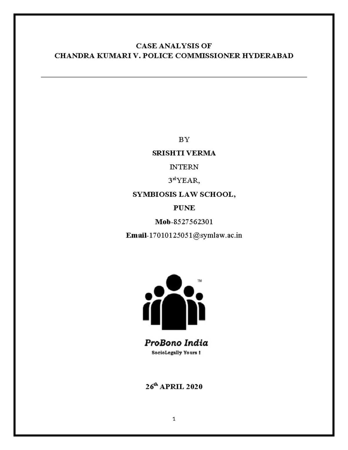 468 Chandra vs PC - Yes - CASE ANALYSIS OF CHANDRA KUMARI V. POLICE ...