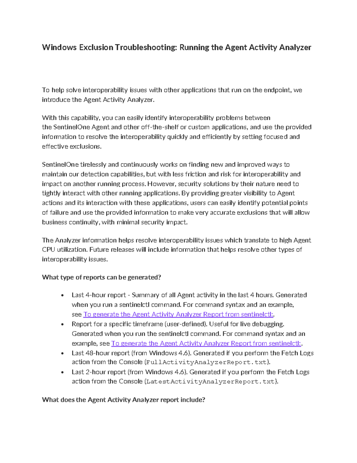 Running the Agent Activity Analyzer - With this capability, you can ...