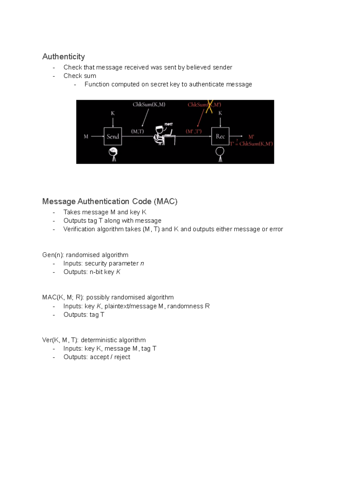 211013 - Lecture 9 - Message Authentication Codes - Authenticity Check that message received was ...