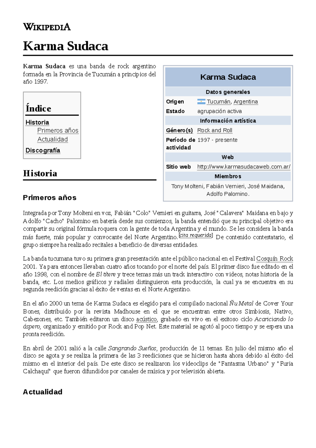 Karma Sudaca - historia - Karma Sudaca Datos generales Origen Tucumán ...