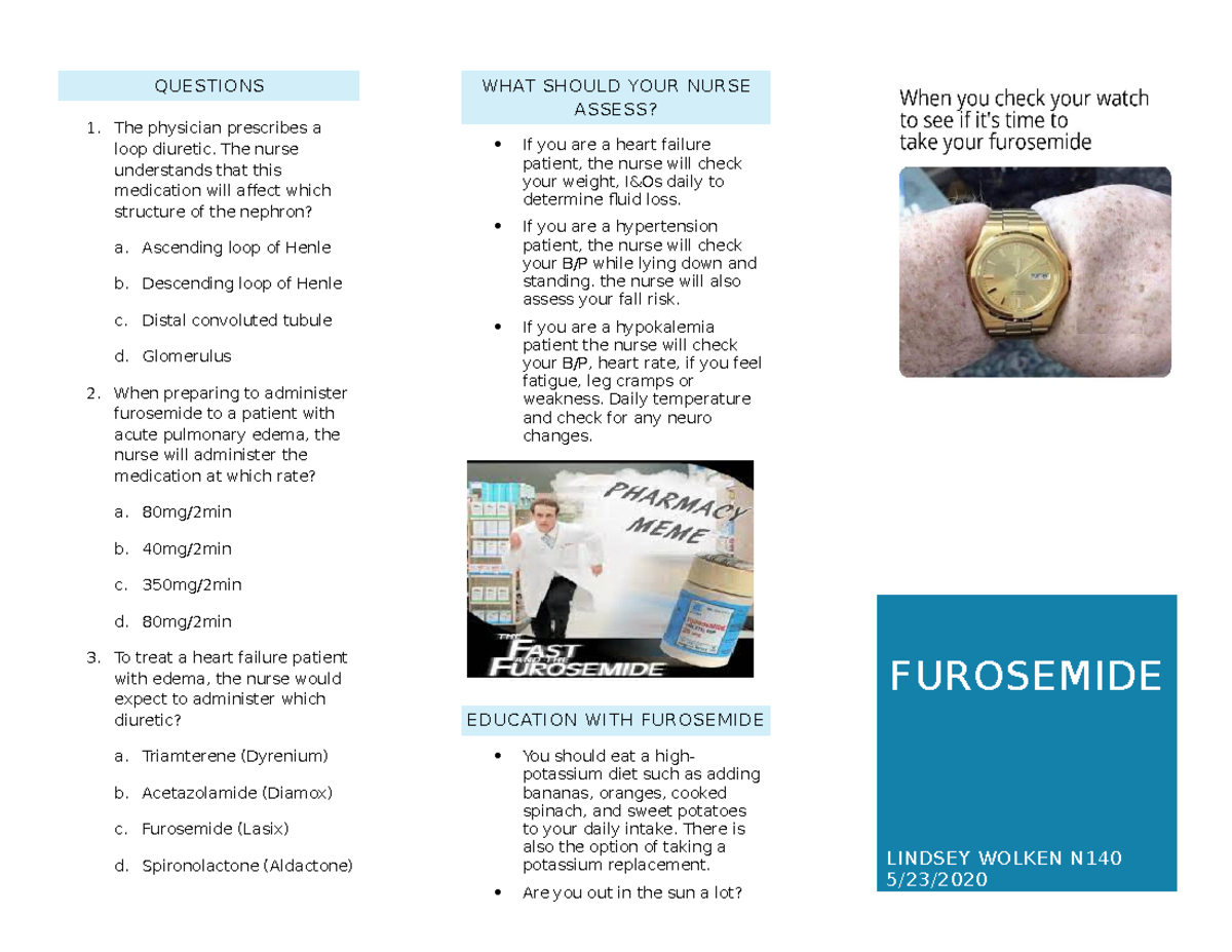 Patient Education Brochure - QUESTIONS The physician prescribes a loop ...