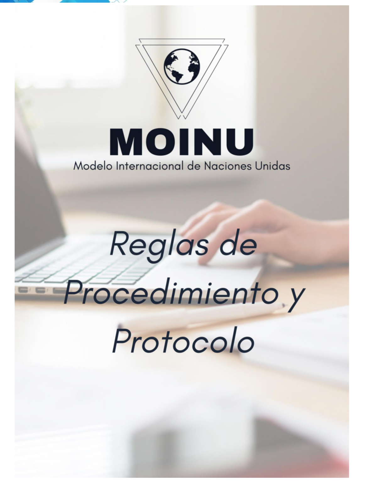 Reglas de Procedimiento y Protocolo Moinu - REGLAS DE PROCEDIMIENTO Y ...