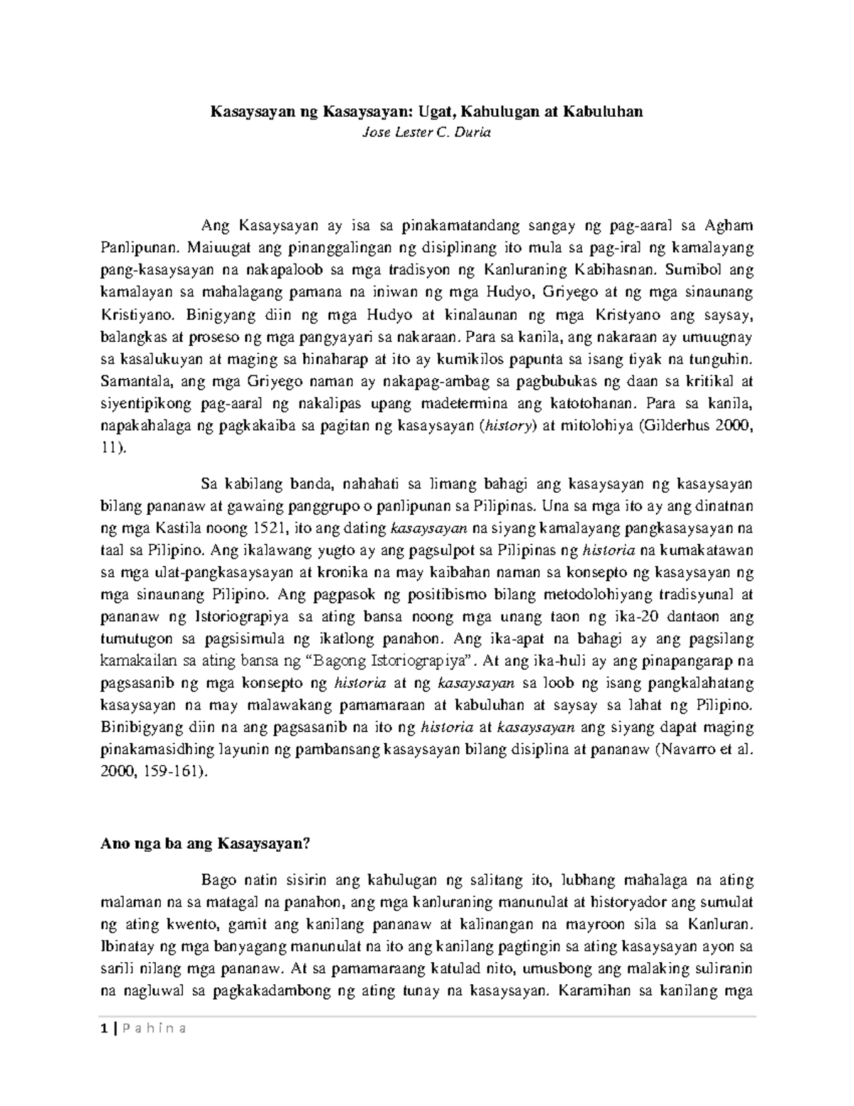 Kasaysayan ng Kasaysayan Ugat Kahulugan at Kabuluhan - Duria Ang ...