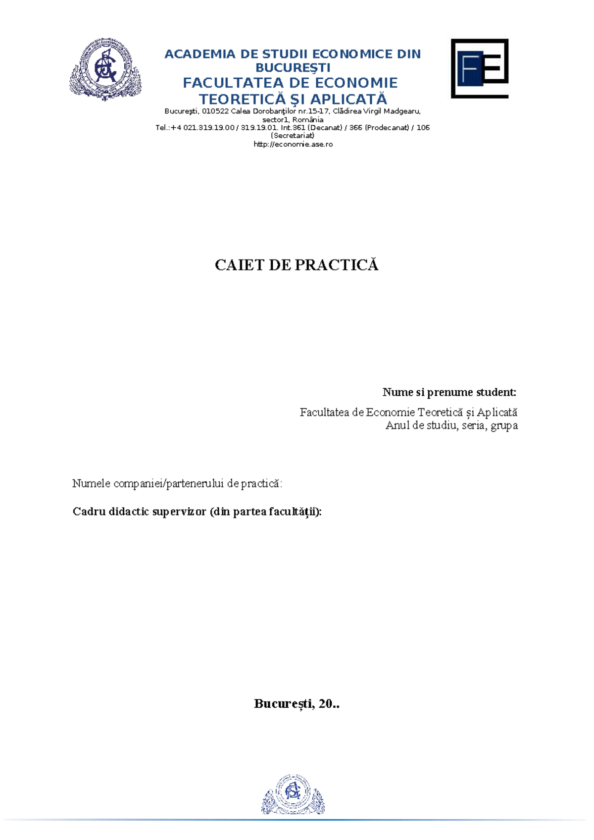 Model-Caiet-de-practica ETA-1 - BUCUREŞTI FACULTATEA DE ECONOMIE ...