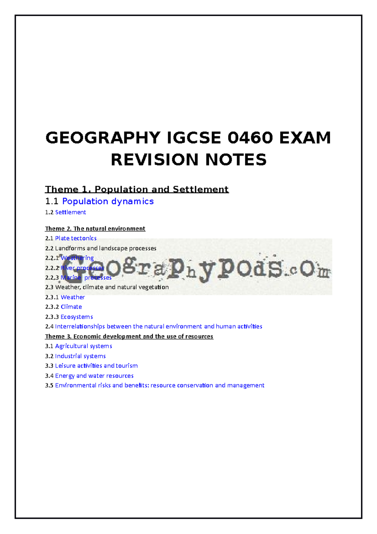 Revision notes for all topics - GEOGRAPHY IGCSE 0460 EXAM REVISION ...