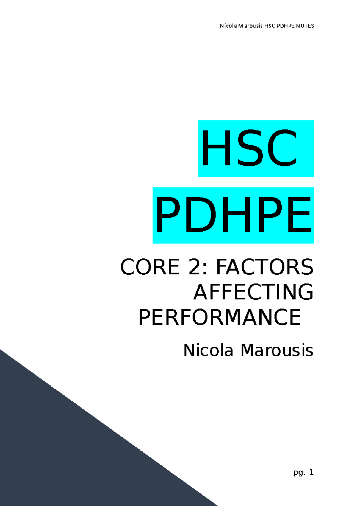 Factors Affecting Performance Notes - HSC PDHPE CORE 2: FACTORS ...