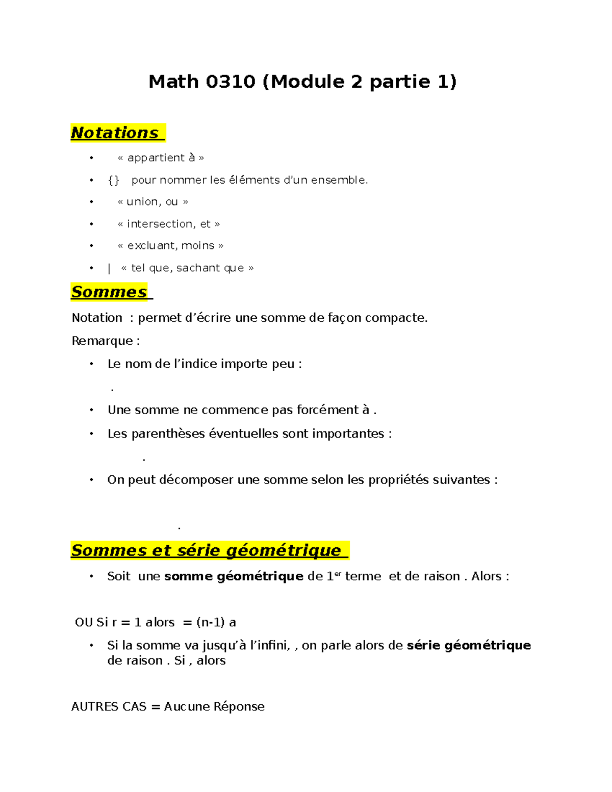 Module 2 - Note de cours mod 2 - Math 0310 (Module 2 partie 1) Notations • « appartient à ...