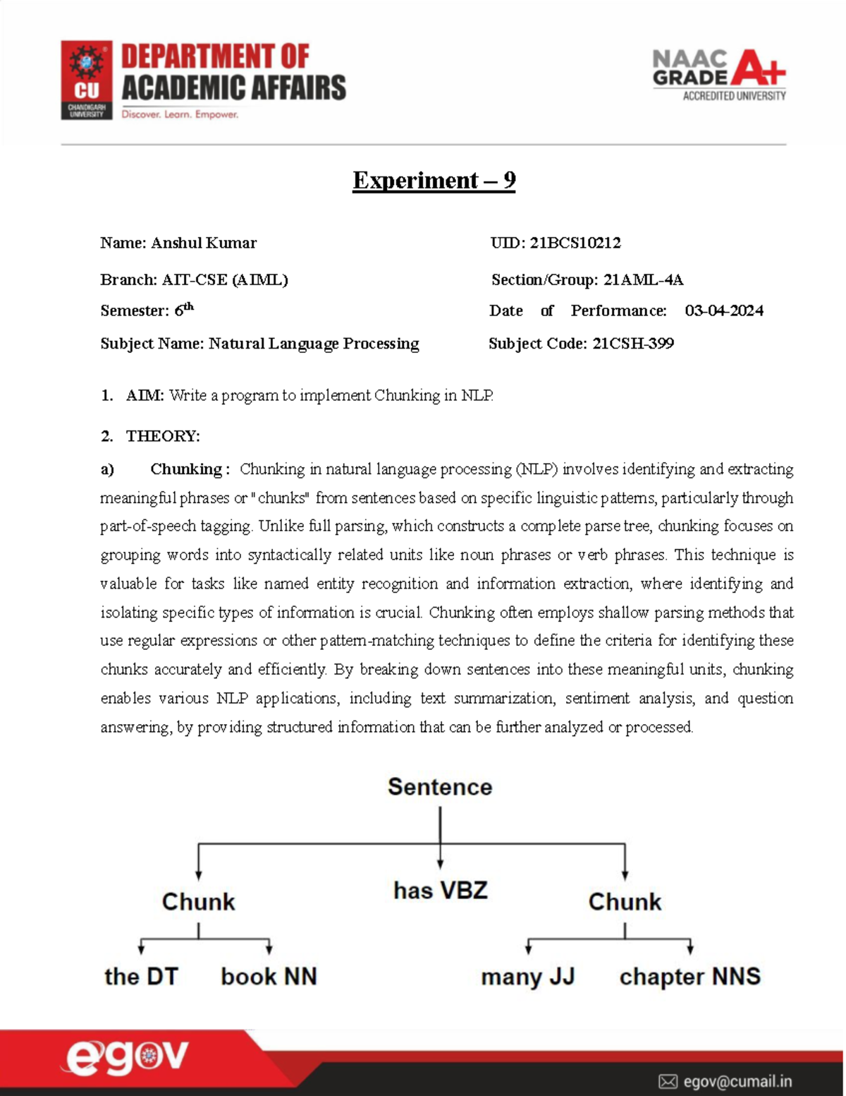 Experiment 9 NLP - Experiment – 9 Name: Anshul Kumar UID: 21BCS Branch: AIT-CSE (AIML) - Studocu