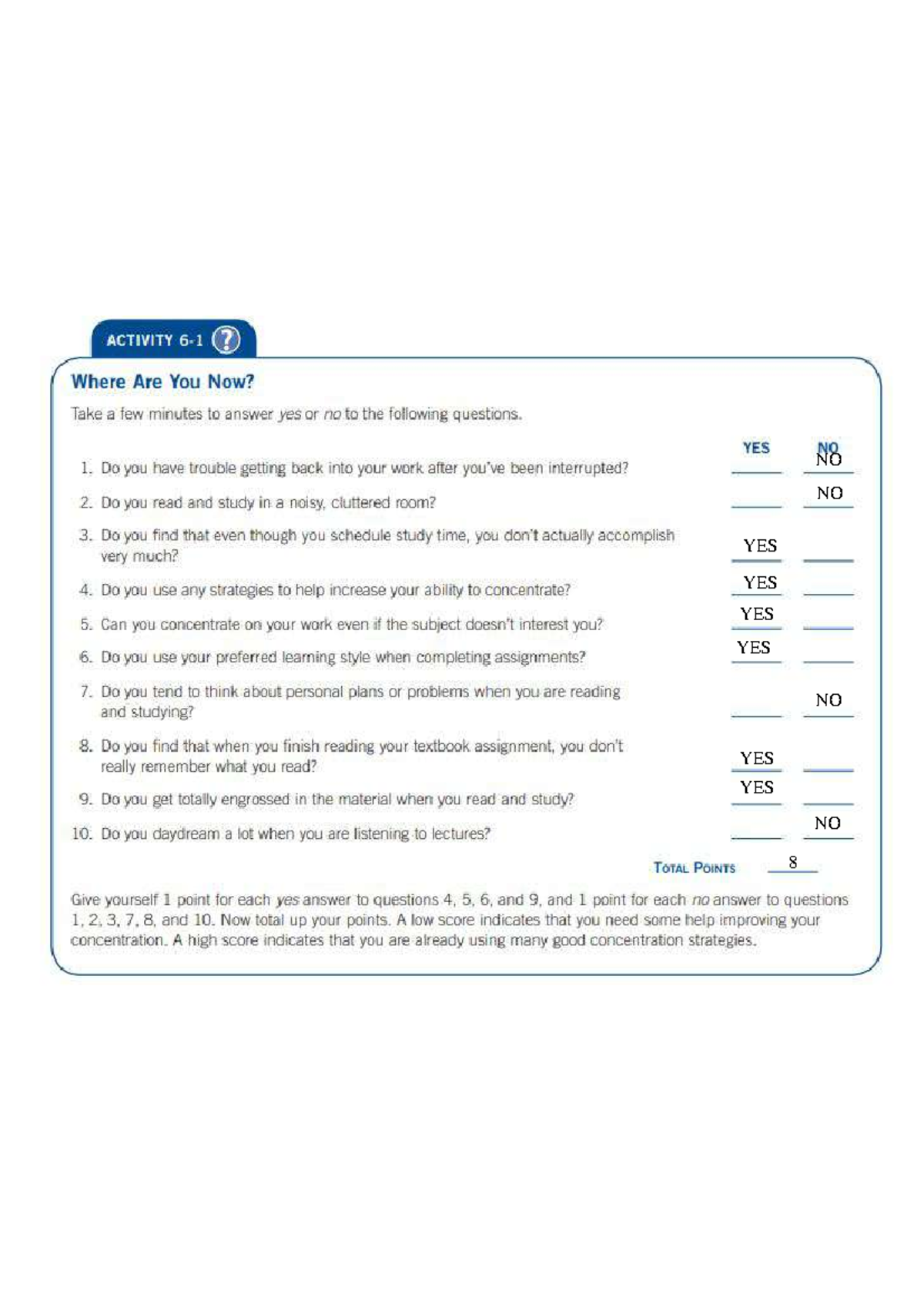 Topic 4 Concentration Strategies - study skills - NO NO YES YES YES YES ...