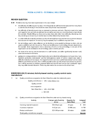 Week 5 Tutorial Solutions - WEEK 5 (UNIT 4) - TUTORIAL SOLUTIONS REVIEW QUESTION 7 Both ...