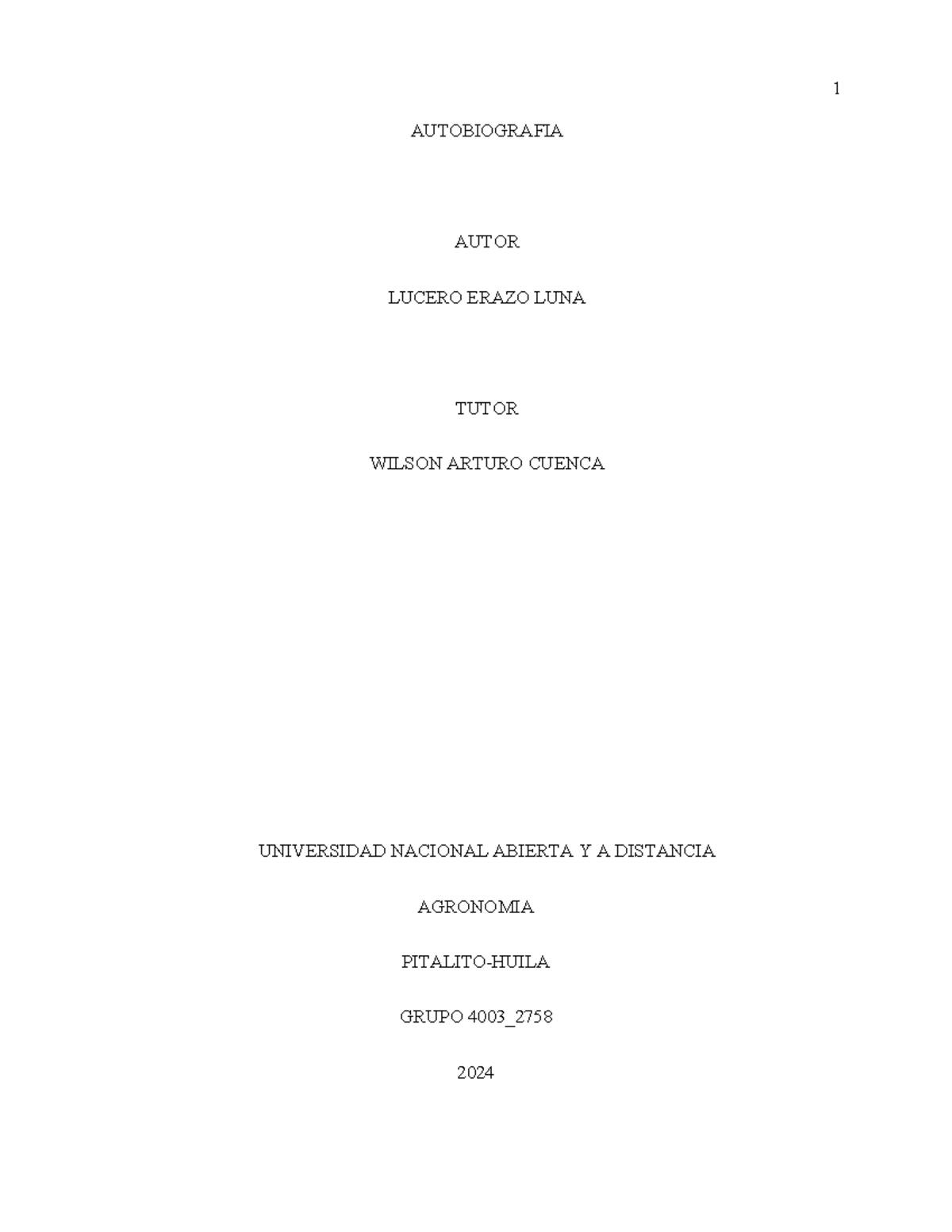 (autobiografía) - AUTOBIOGRAFIA AUTOR LUCERO ERAZO LUNA TUTOR WILSON ...