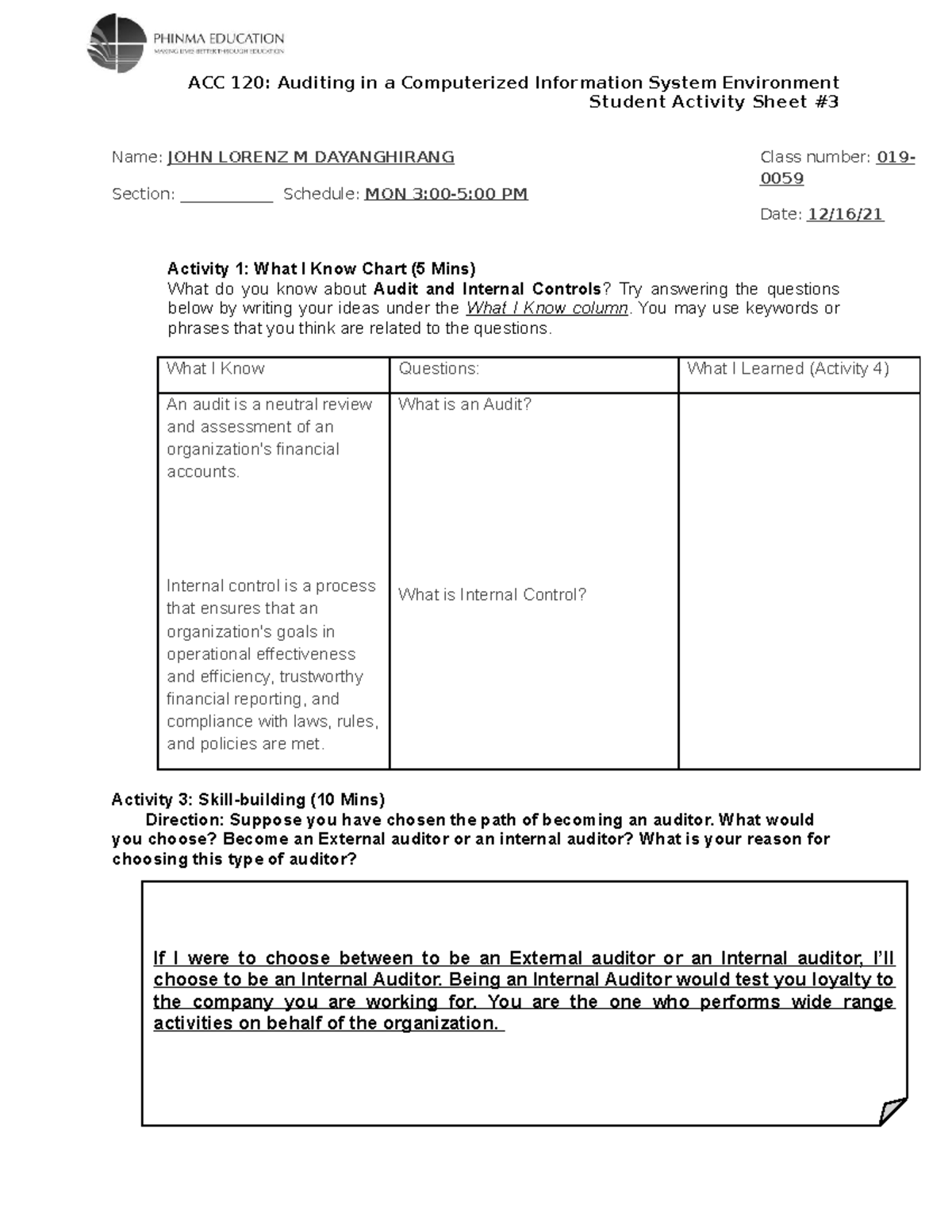 ACC 019 answer module 3 - ACC 120: Auditing in a Computerized Information System Environment ...