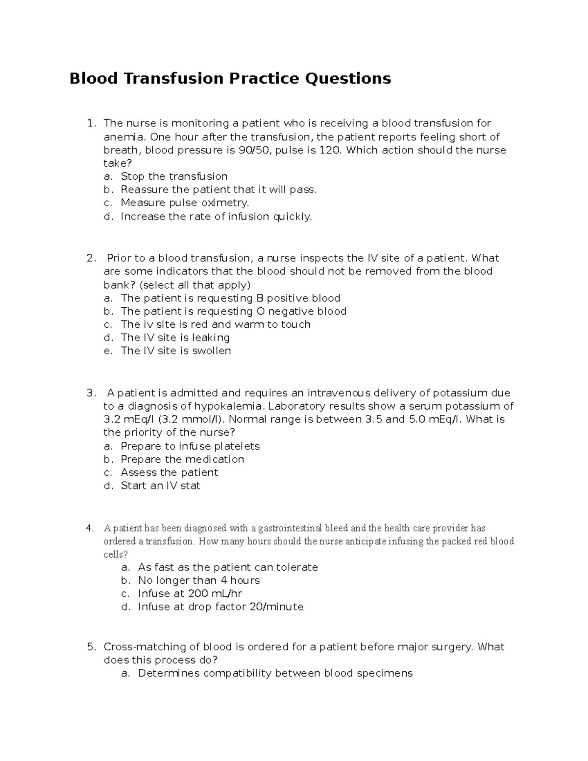 Blood Transfusion Practice Question - The nurse is monitoring a patient ...