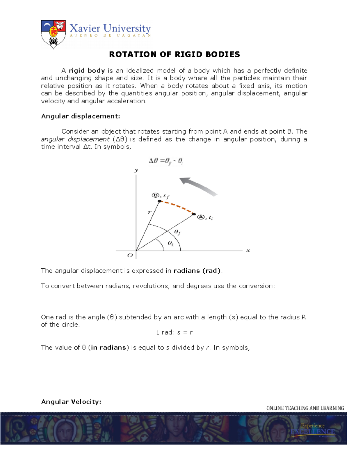 Rotational Motion - asdasd - ROTATION OF RIGID BODIES A rigid body is an idealized model of a ...
