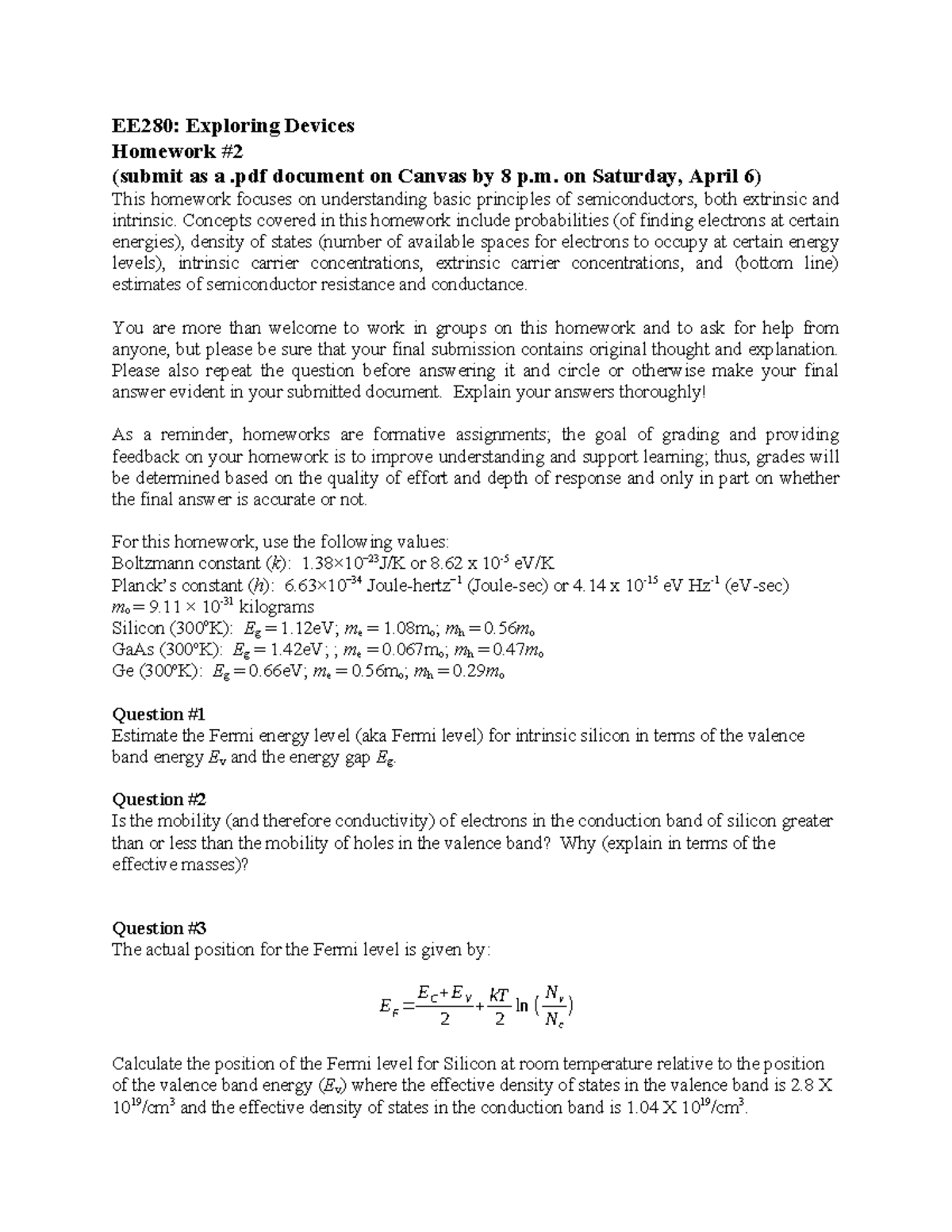 Homework 2 - hope it will help you learn this course - EE280: Exploring ...
