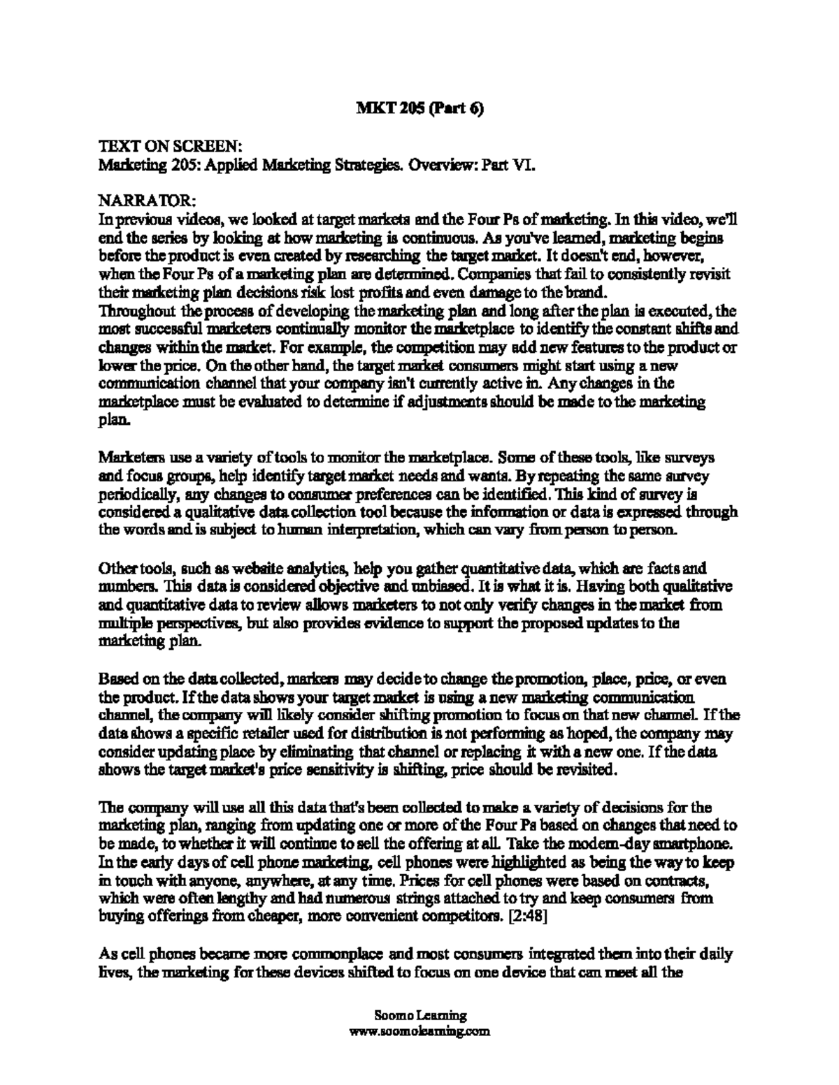 Module 7 Video-Part6 - MKT 205 (Part 6) TEXT ON SCREEN: Marketing 205 ...