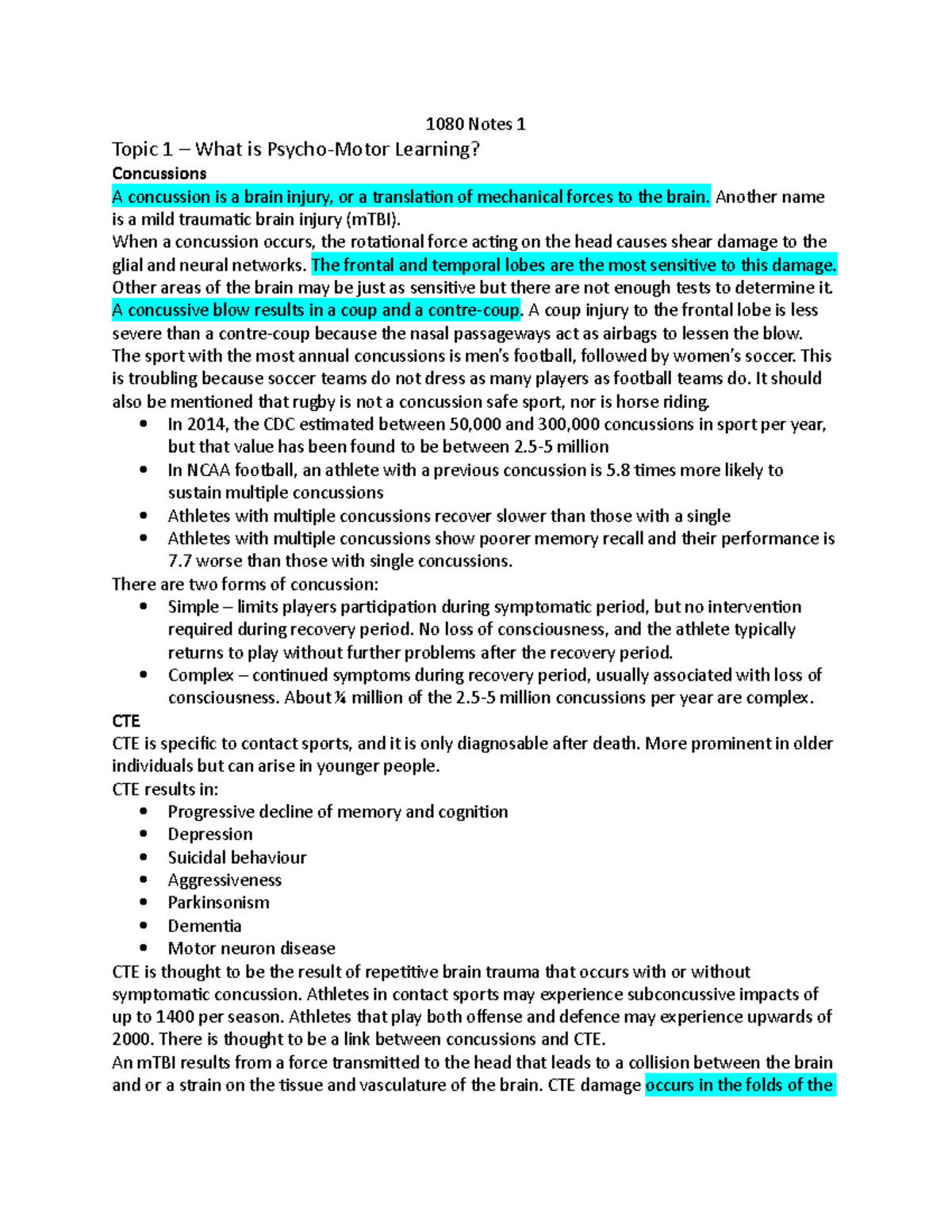 1080 Notes 1 - 1080 Notes 1 Topic 1 What is Learning? Concussions A ...