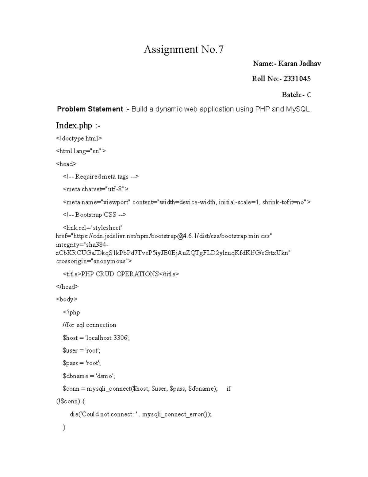 45 WT 7 - Assignment No. Name:- Karan Jadhav Roll No:- 2331045 Batch ...