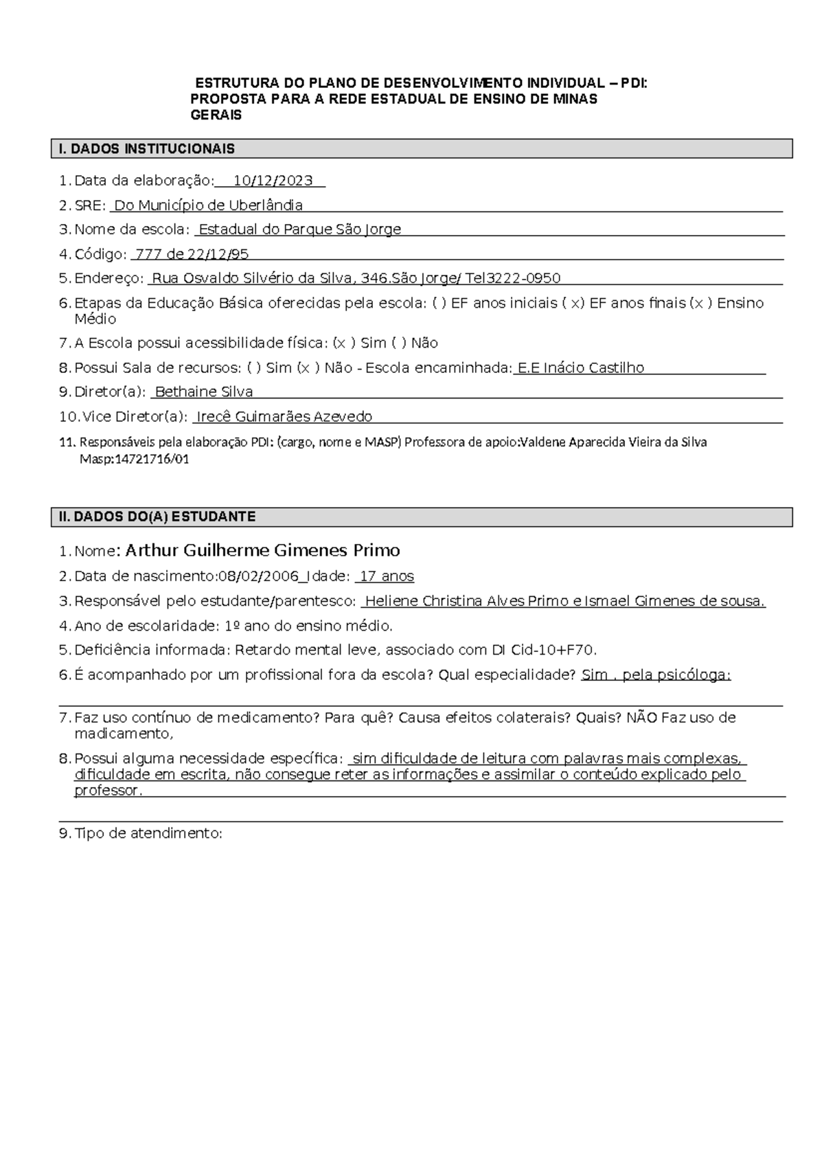 PDI - Plano DE Desenvolvimento Individual Arthur - ESTRUTURA DO PLANO ...