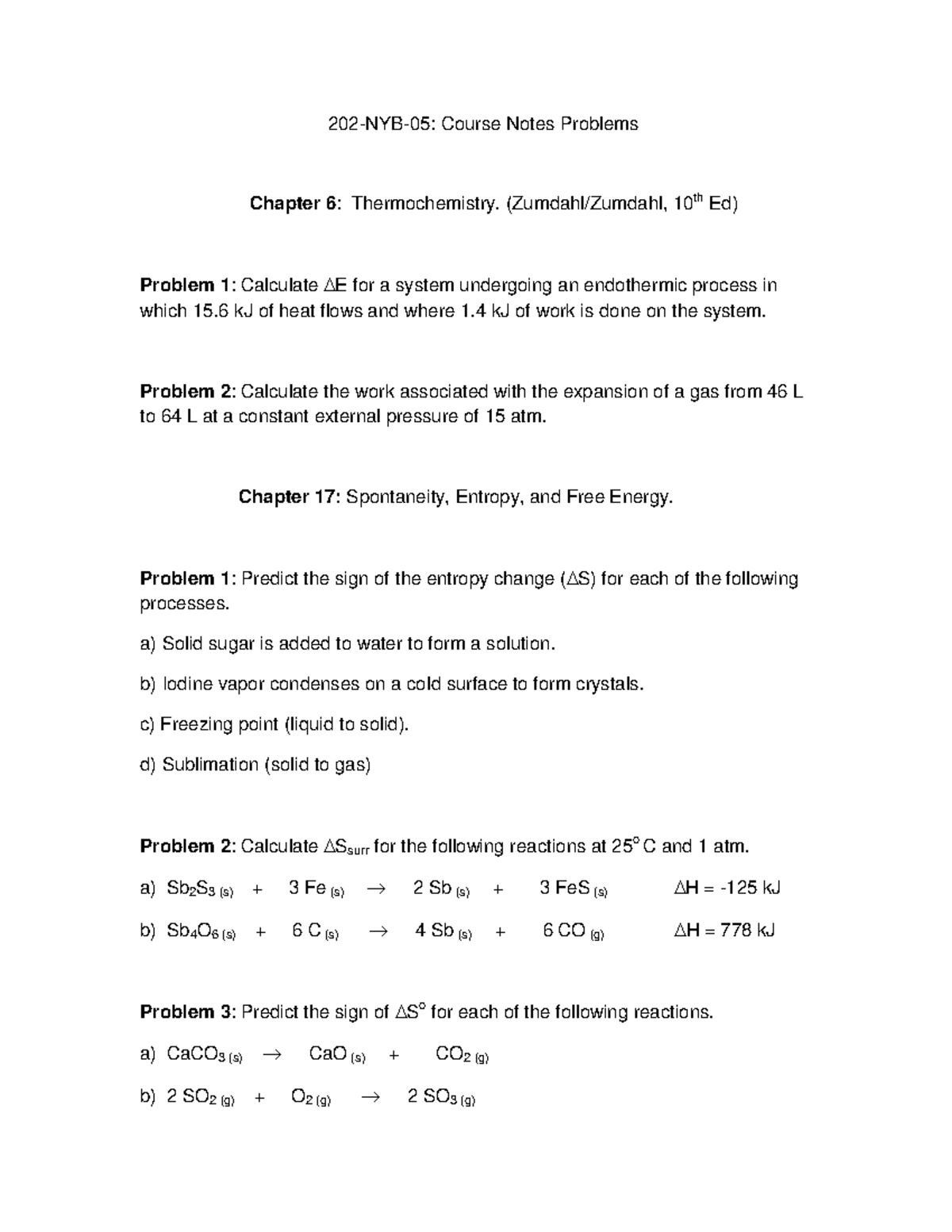Chapter 6 - Thermochemistry & Chapter 17 - Spontaneity, Entropy & Free ...
