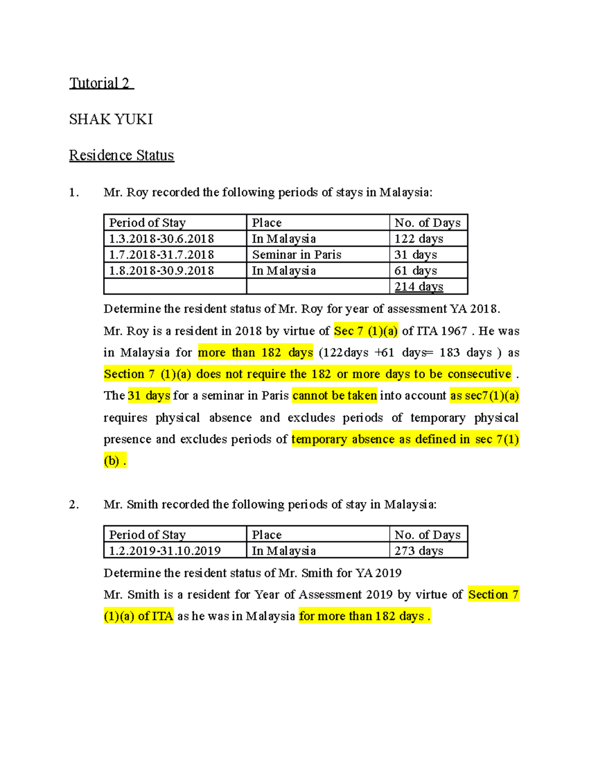 Tutorial 2 - Residence - Tutorial 2 SHAK YUKI Residence Status Mr. Roy ...