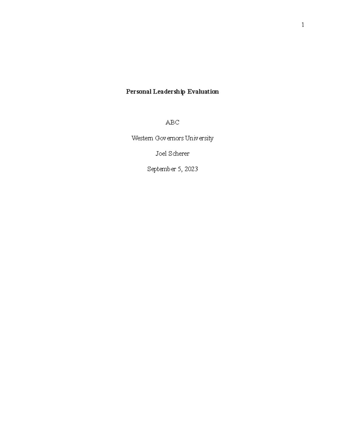 C200 Task 1 - C200 Task 1 - Personal Leadership Evaluation ABC Western ...