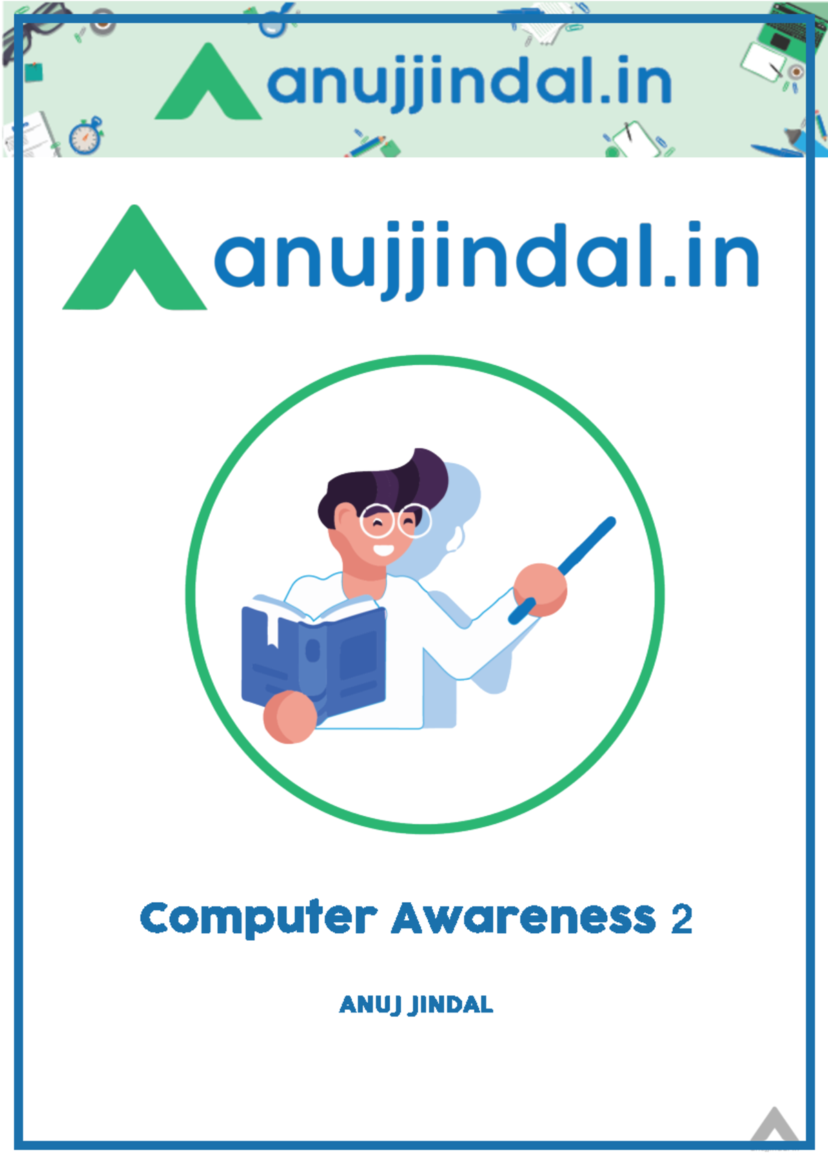 Computer awareness 2 lyst3627 - Computer Awareness 2 ANUJ JINDAL KEY BENEFITS OF OUR COURSES Our ...