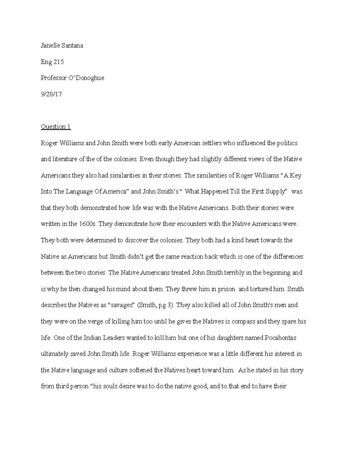 Roger Williams and John Smith - Even though they had slightly different ...