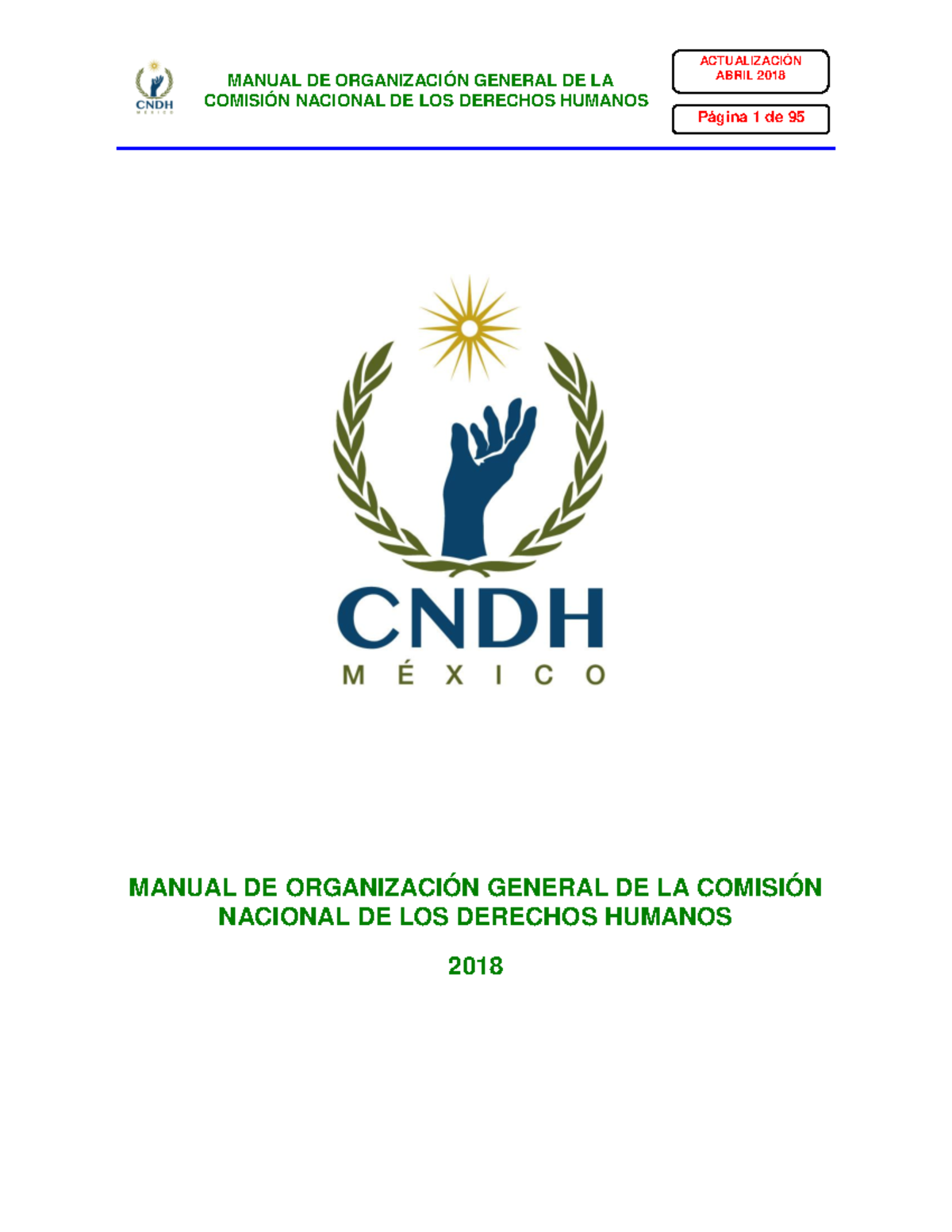 Manual OG CNDH - MANUAL DE ORGANIZACIÓN GENERAL DE LA COMISIÓN NACIONAL ...
