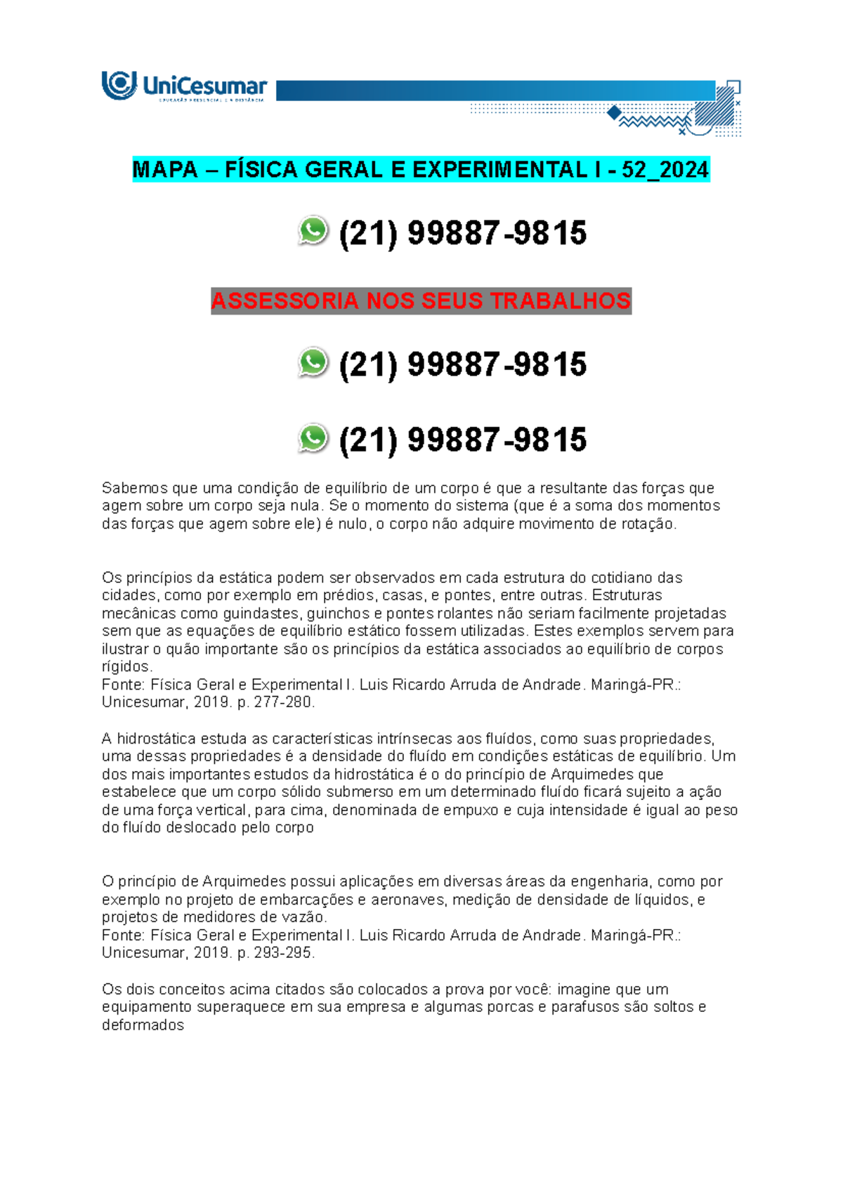 b) Utilizando apenas dados de peso (valores fornecidos no dinamômetro ...