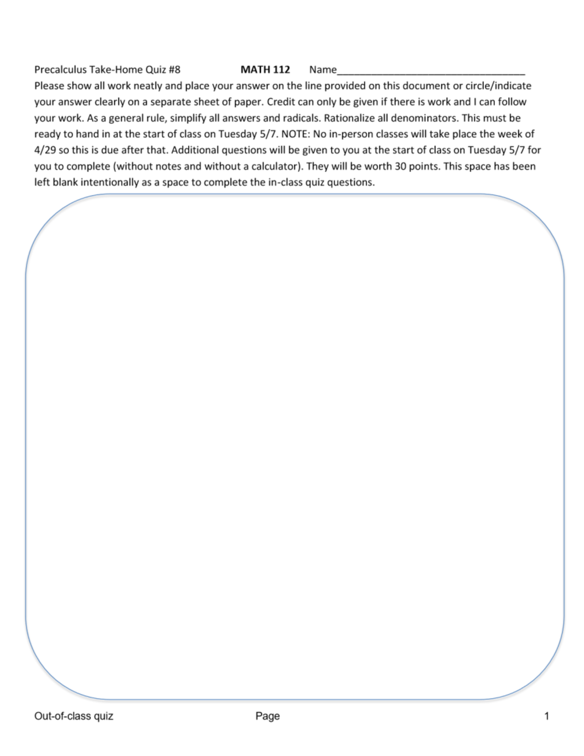 Precalc Quiz Quiz Precalculus Quiz Math 112 Name Please Show All Work Neatly And Place Your