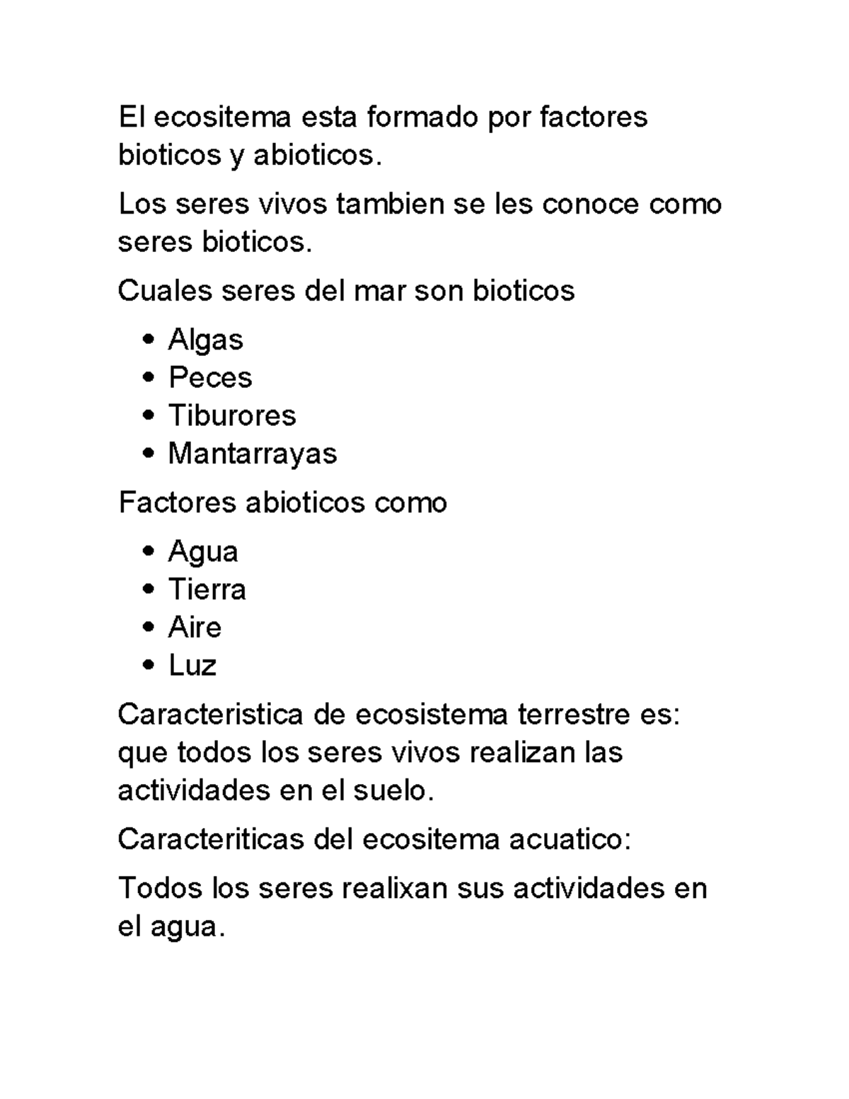 Doc3 - examen 3 - El ecositema esta formado por factores bioticos y ...