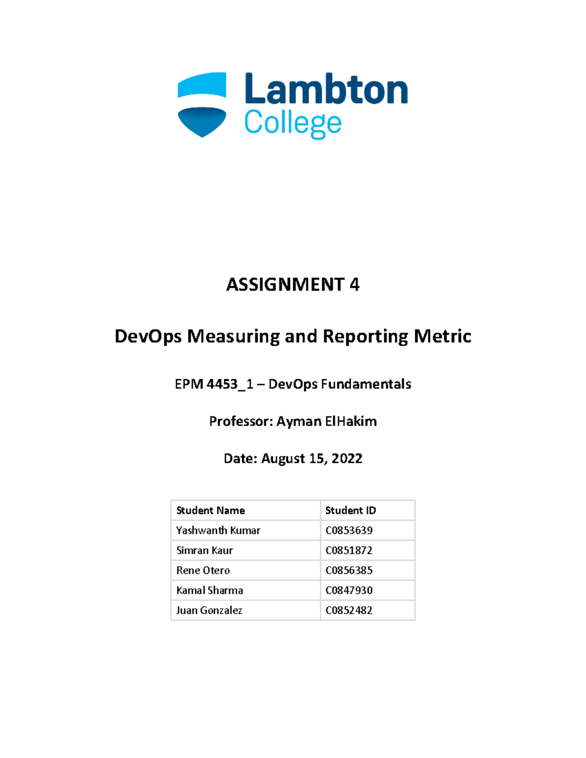 Assignment 4 - Dev Ops Measuring and Reporting Metric - ASSIGNMENT 4 DevOps Measuring and ...