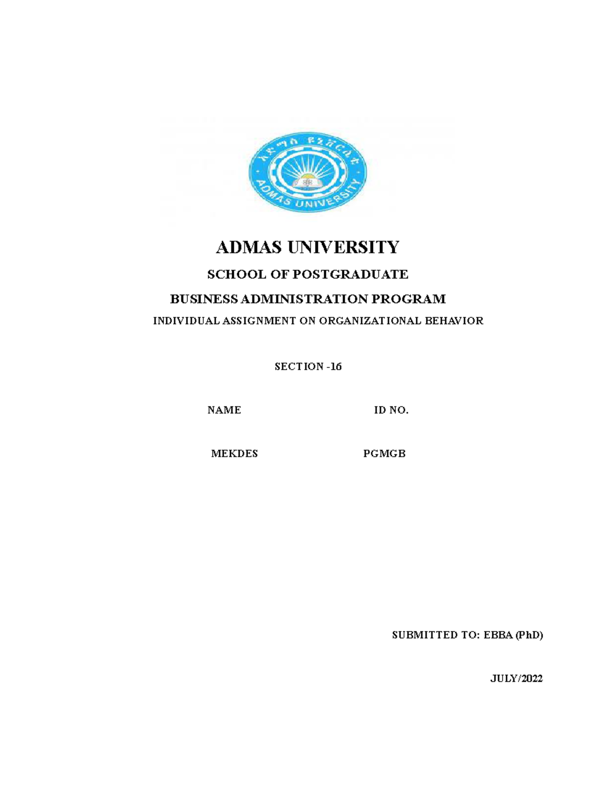 Organizational Culture Mekdi - ADMAS UNIVERSITY SCHOOL OF POSTGRADUATE ...