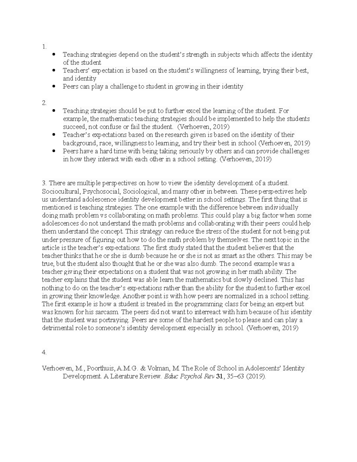 Brief Content Reflection 3 - 1. Teaching strategies depend on the ...