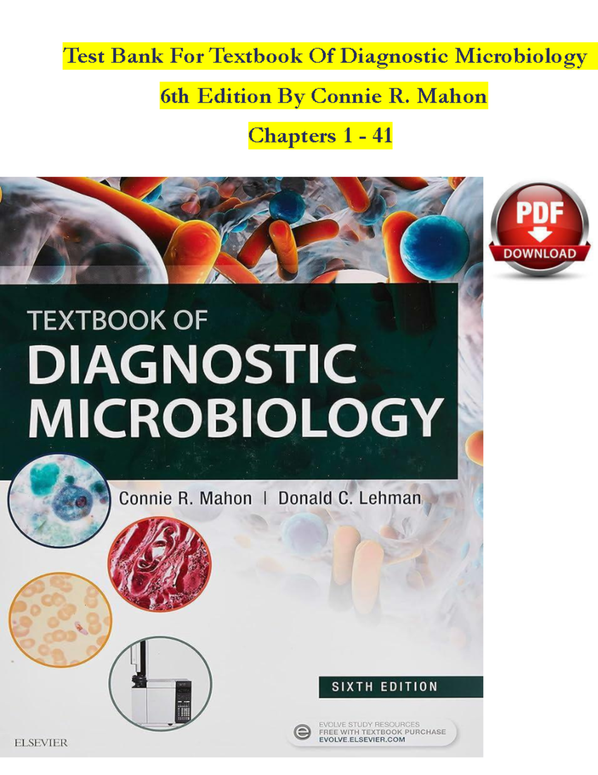 TEST BANK For Textbook Of Diagnostic Microbiology, 6th Edition By ...