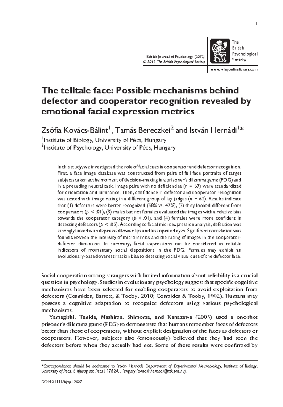 The telltale face Possible mechanisms be - British Journal of ...