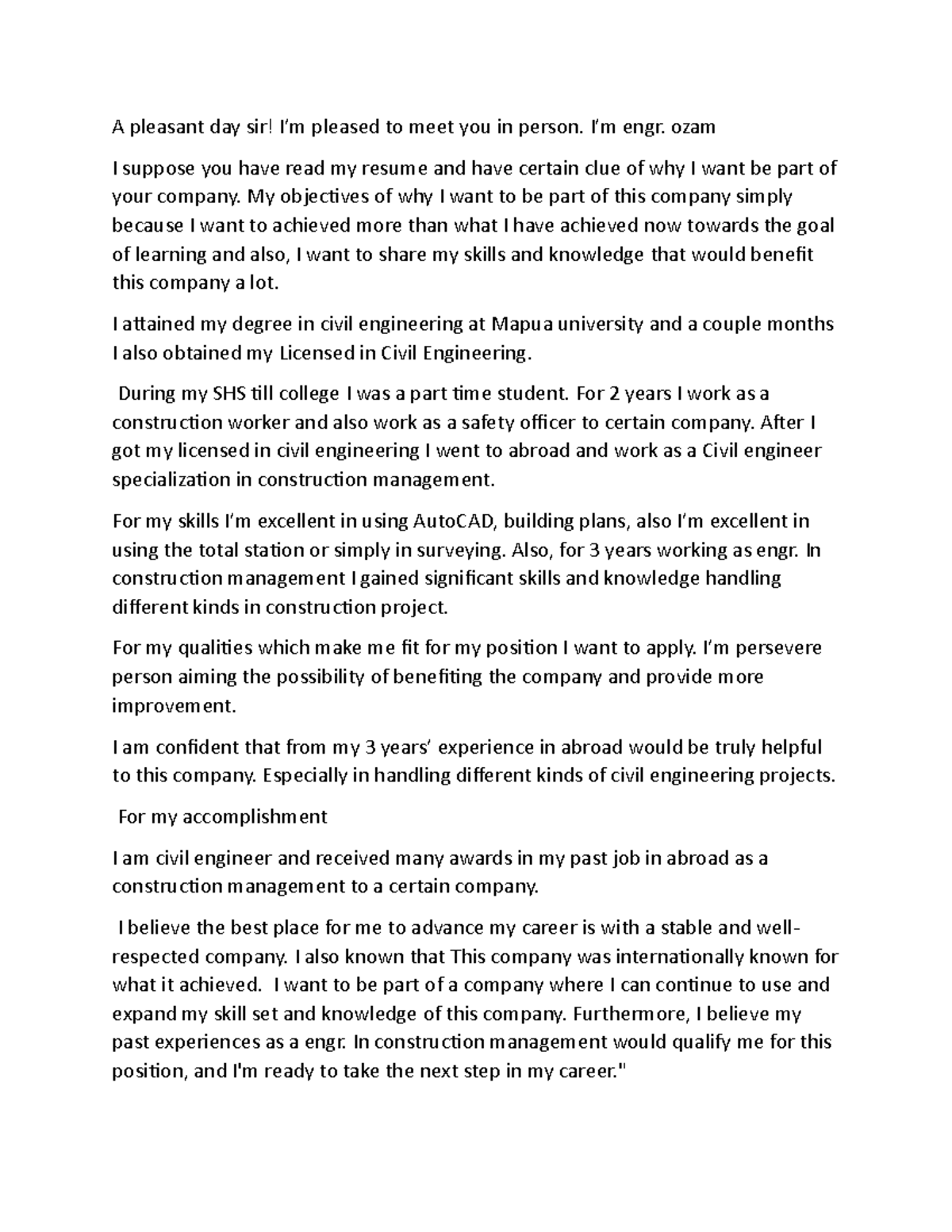 A pleasant day sir - script for job interview - A pleasant day sir! I’m ...