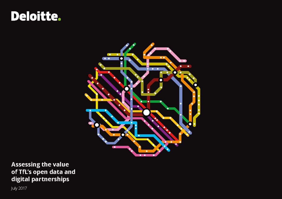 Deloitte report tfl open data - Assessing the value of TfL’s open data ...