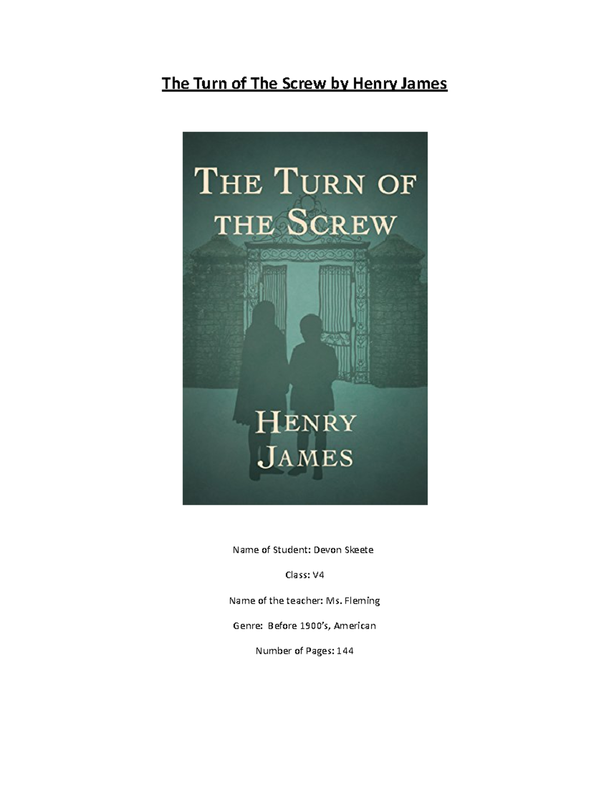 The Turn of The Screw by Henry James - Fleming Genre: Before 1900’s ...