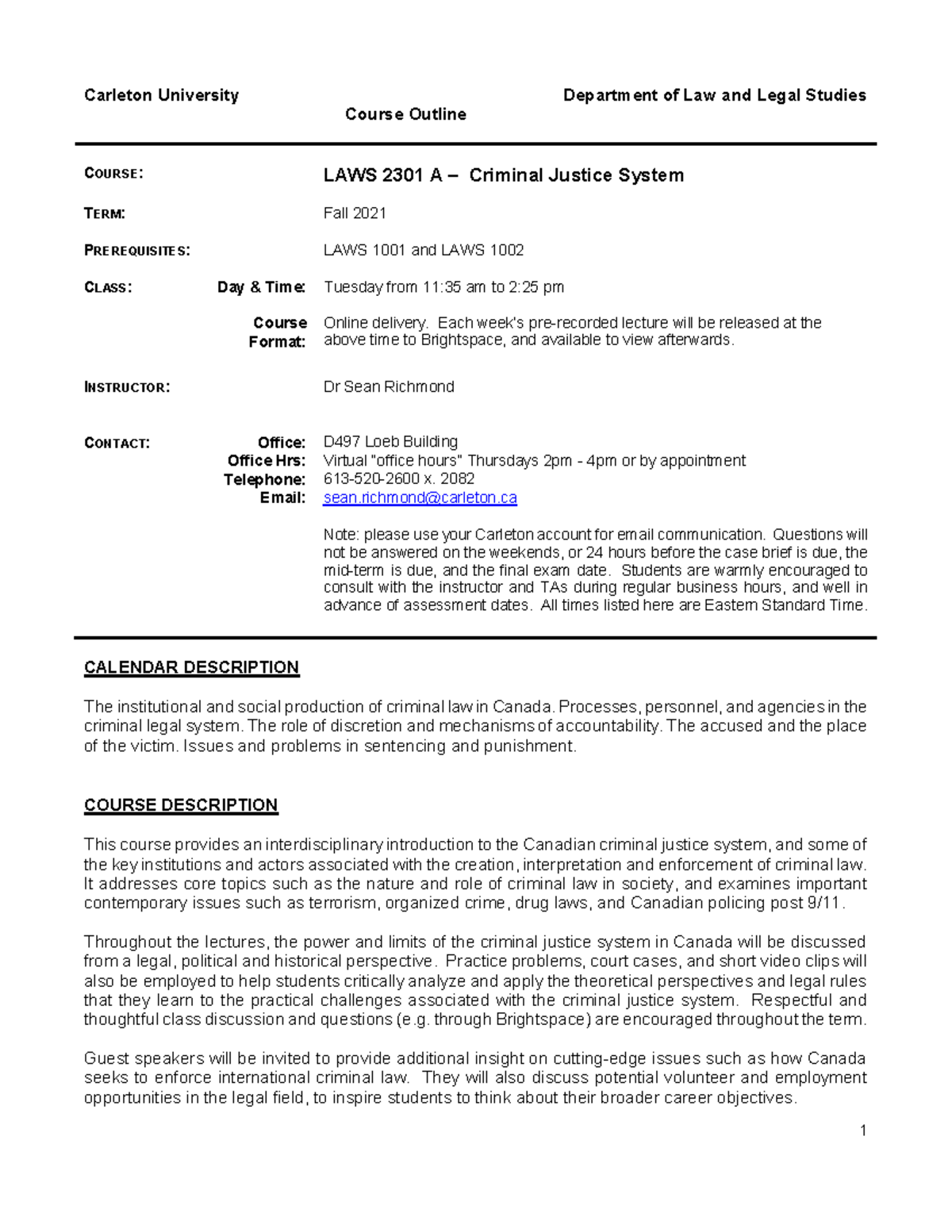 LAWS 2301 A - Richmond - Fall 2021 Course Outline - 7 Sept 2021 - Laws ...
