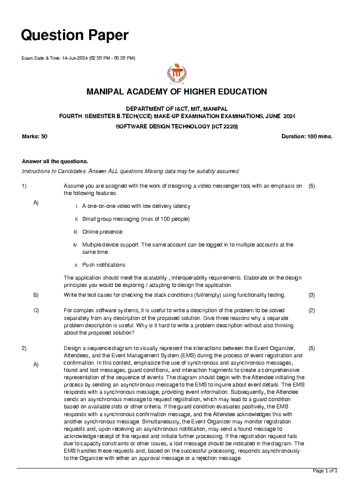 Software Deisgn Technology (ICT 2228)(Makeup)Endsem - 1) A) B) C) 2) A ...