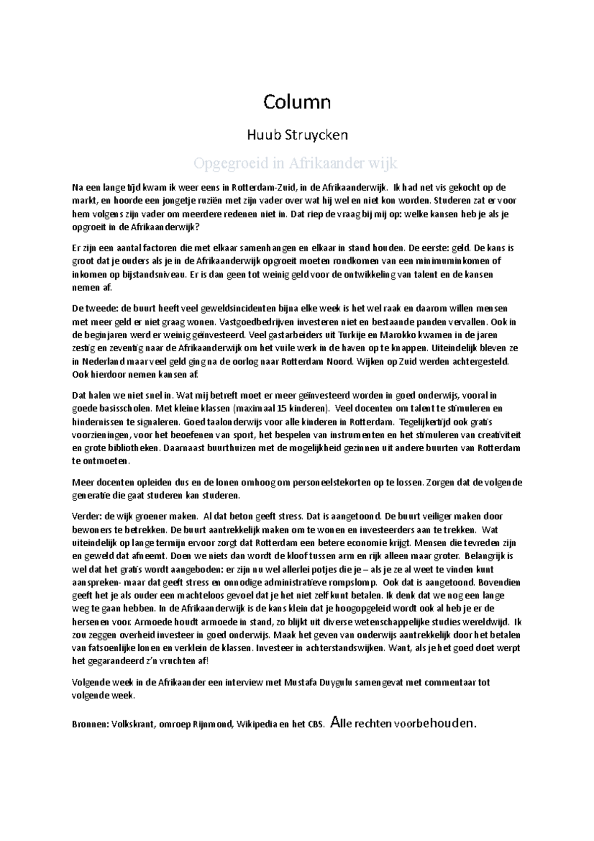 Perfecte column - voorbeeld voor schoolopdracht - Column Huub Struycken ...