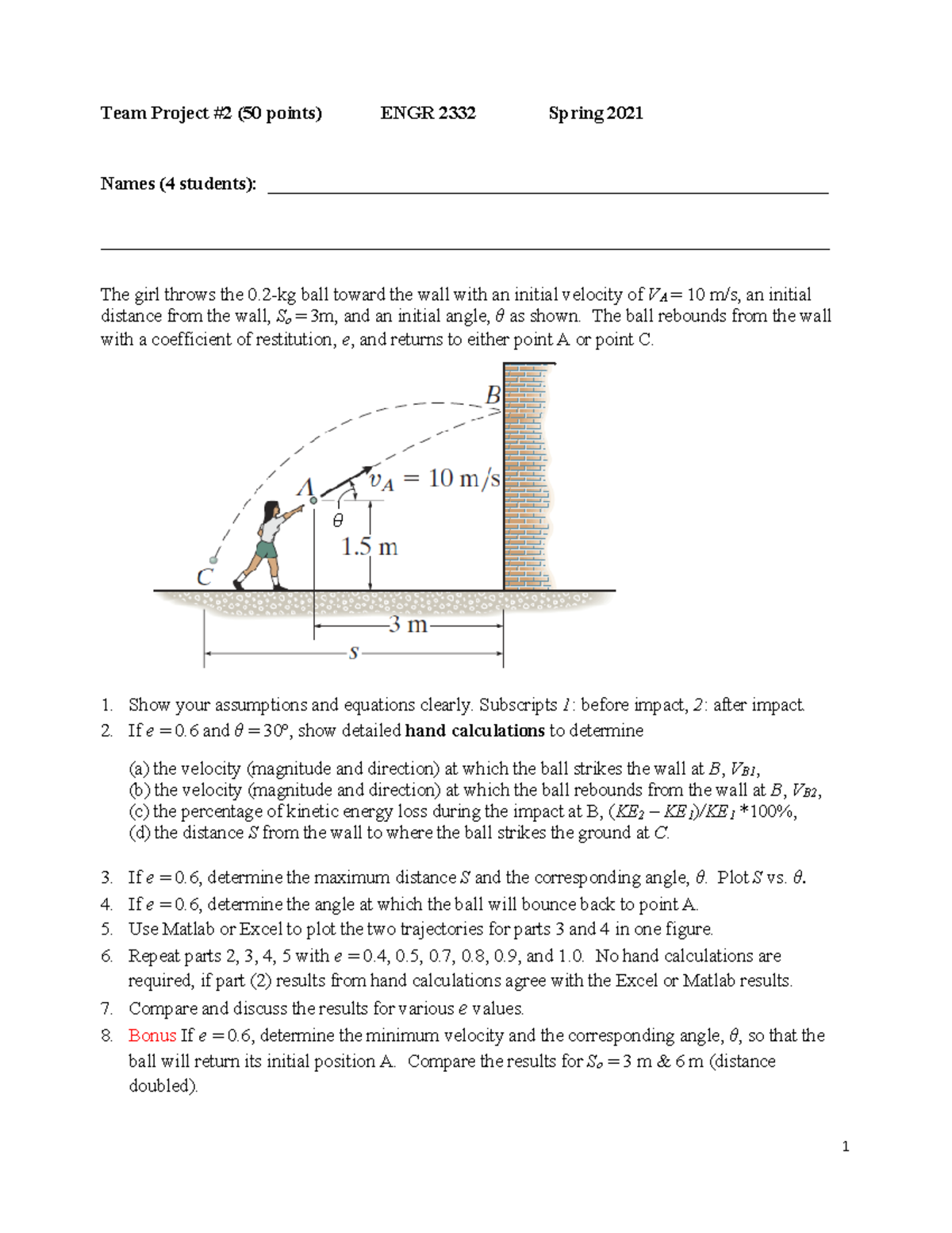 Project 2 Ball Bouncing off a Wall S21 - 1 Team Project #2 (50 points ...
