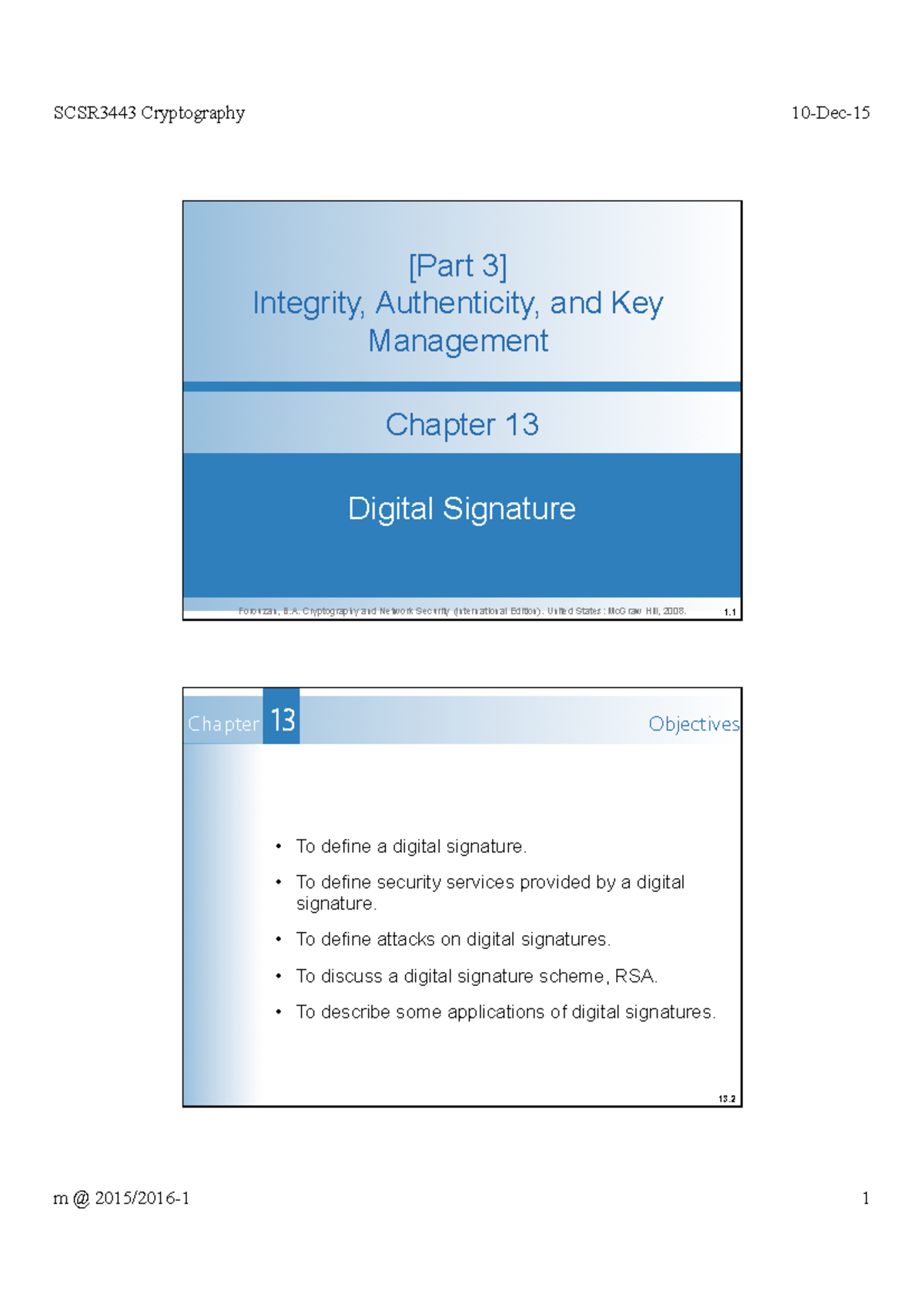Digital Signature And Hashing Chapter 13 Digital Signature Forouzan B Cryptography And