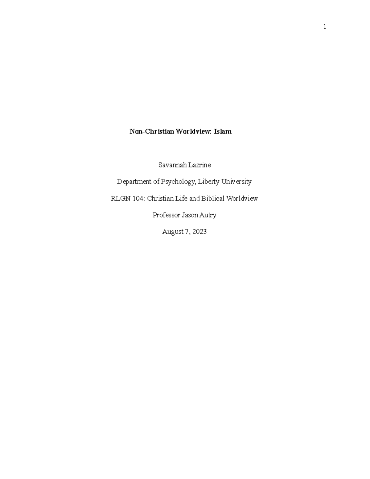 Non Christian Worldview Essay - Non-Christian Worldview: Islam Savannah ...